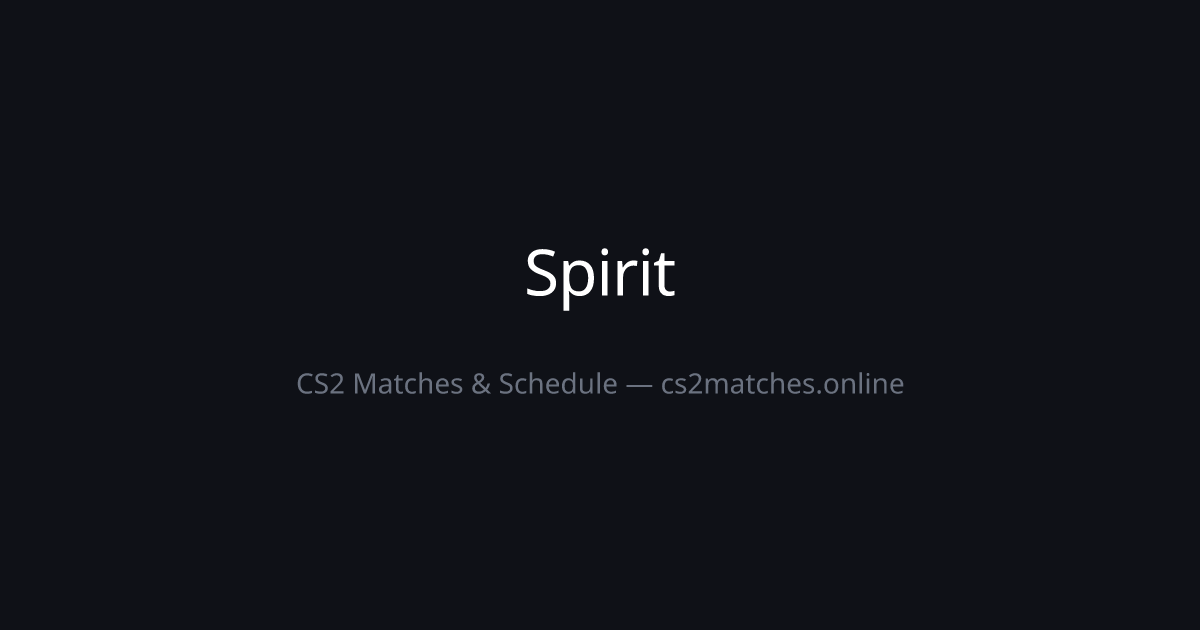 Spirit — CS2 Matches and Schedule